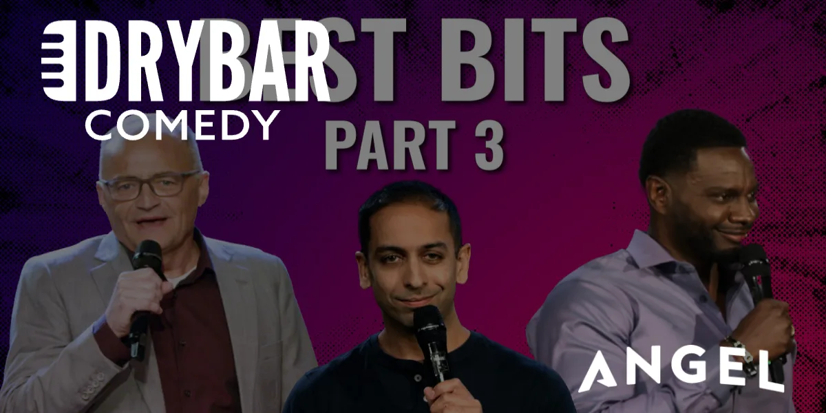 Watch Dry Bar Comedy on Angel