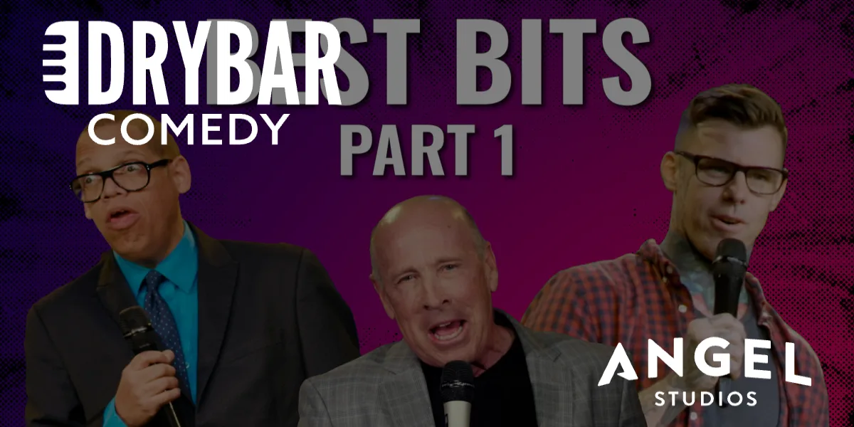 Watch Dry Bar Comedy on Angel Studios