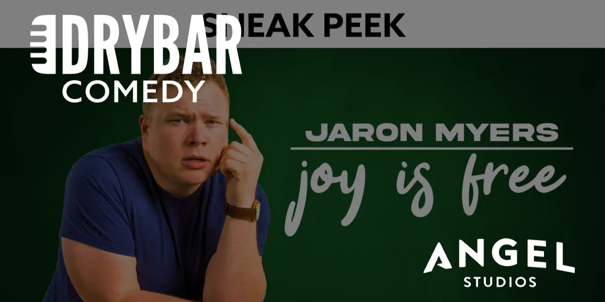 Watch Dry Bar Comedy | Jaron Myers - Joy is Free Sneak Peek on Angel
