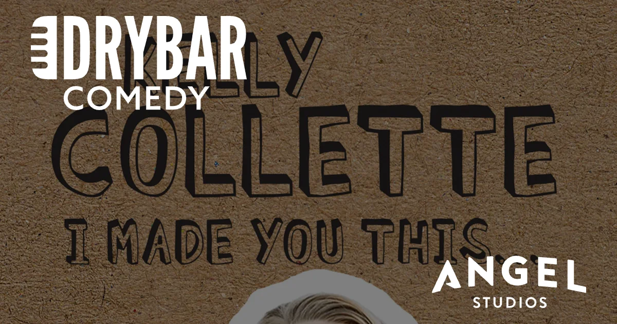 Watch Dry Bar Comedy Season 1 Episode 700: Kelly Collette - I Made You ...