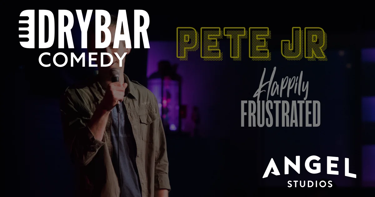 Watch Pete Jr. - Happily Frustrated on Angel Studios