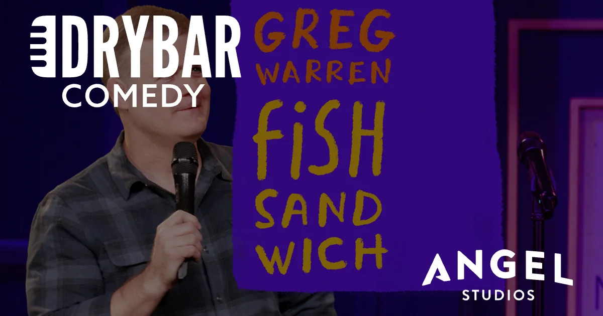 Watch Greg Warren - Fish Sandwich on Angel Studios