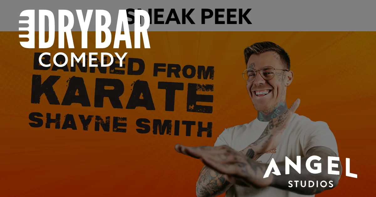 Watch Shayne Smith - Banned From Karate Sneak Peek on Angel Studios