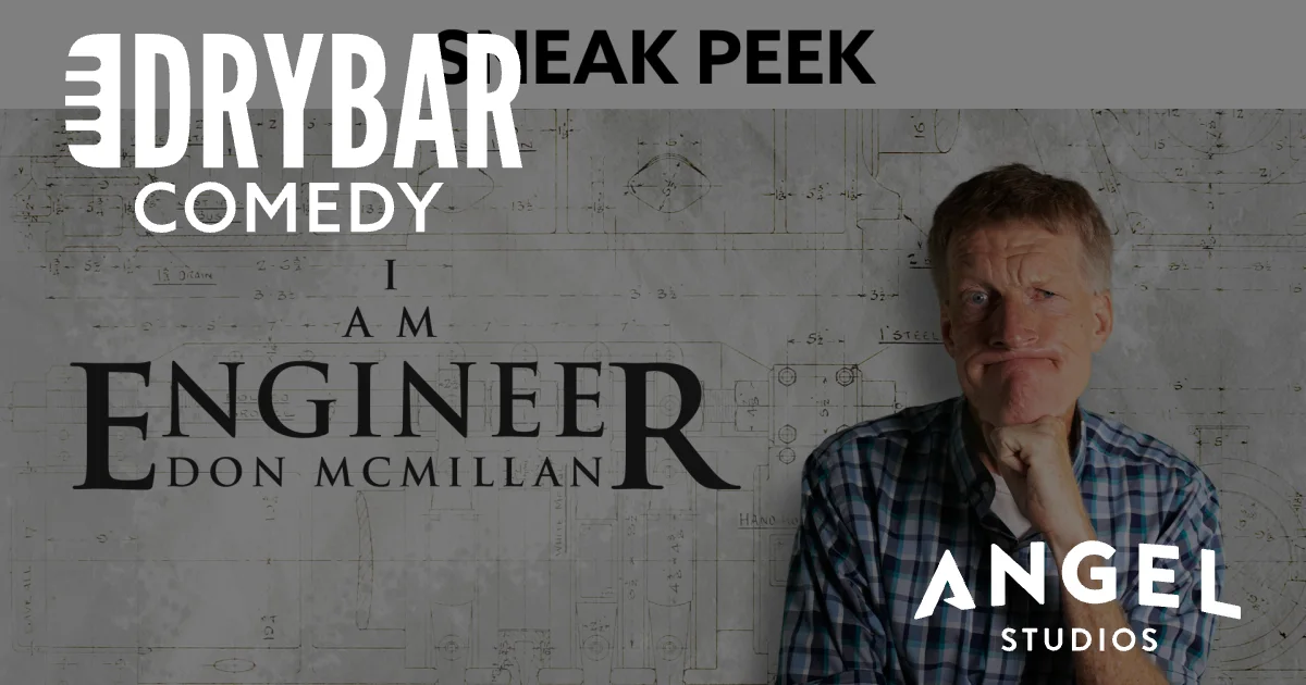 Watch Dry Bar Comedy | Don McMillan - I Am Engineer - Sneak Peek on ...