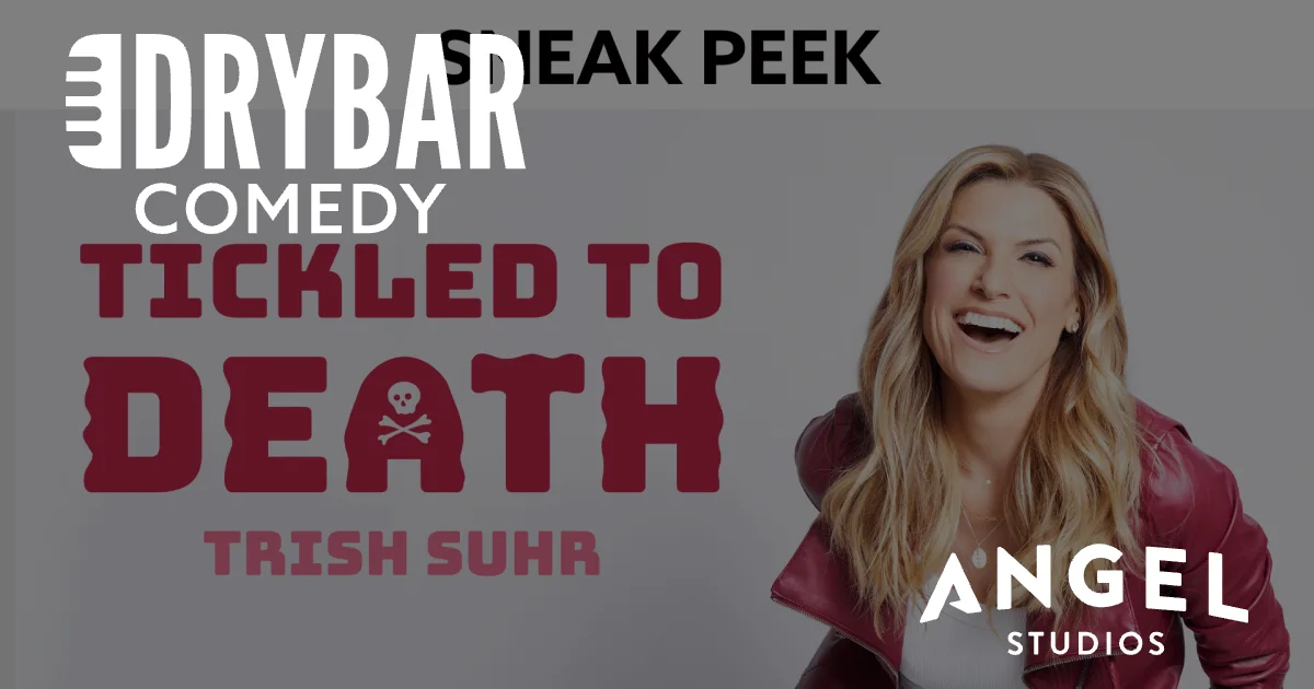 Watch Dry Bar Comedy | Trish Suhr - Tickled to Death - Sneak Peek on ...