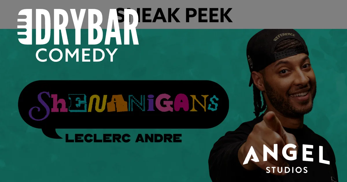 Watch Dry Bar Comedy | LeClerc Andre - Shenanigans - Sneak Peek on ...