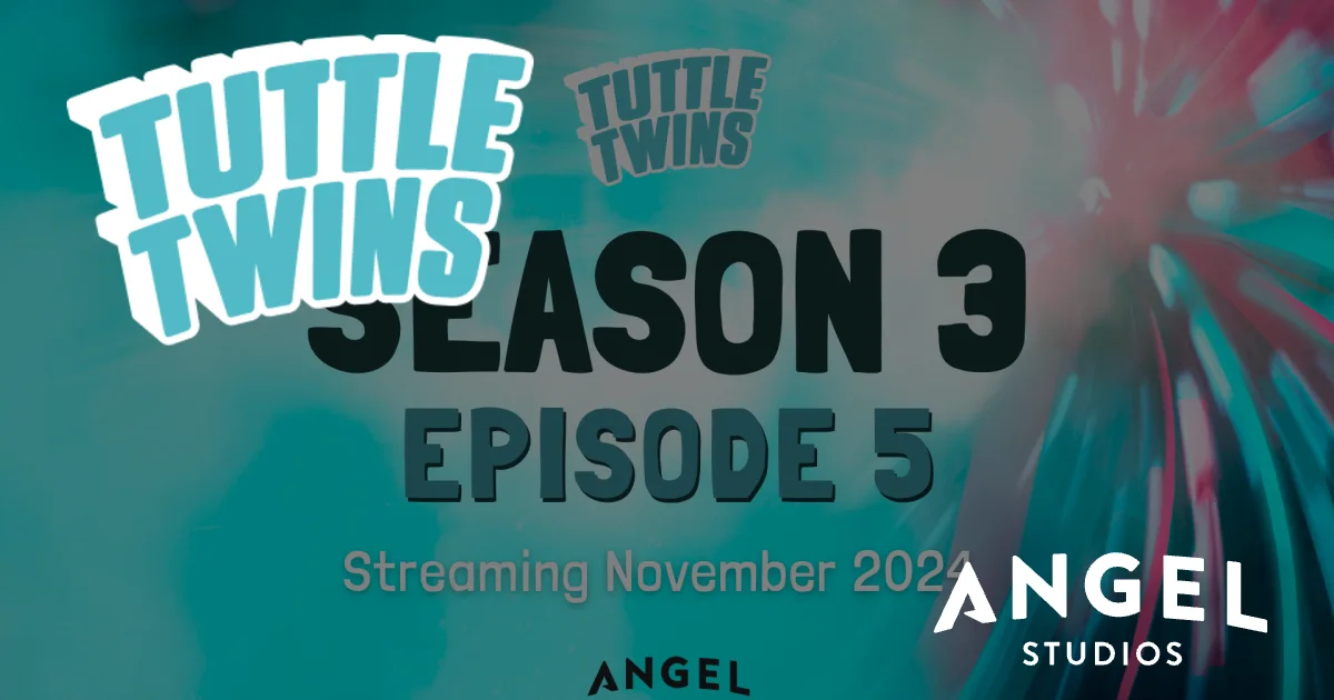 Watch Tuttle Twins Season 3, Episode 5: null on Angel Studios
