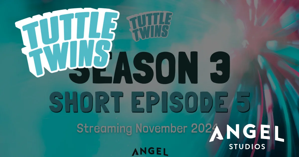 Watch Tuttle Twins Season 4, Episode 24: null on Angel Studios