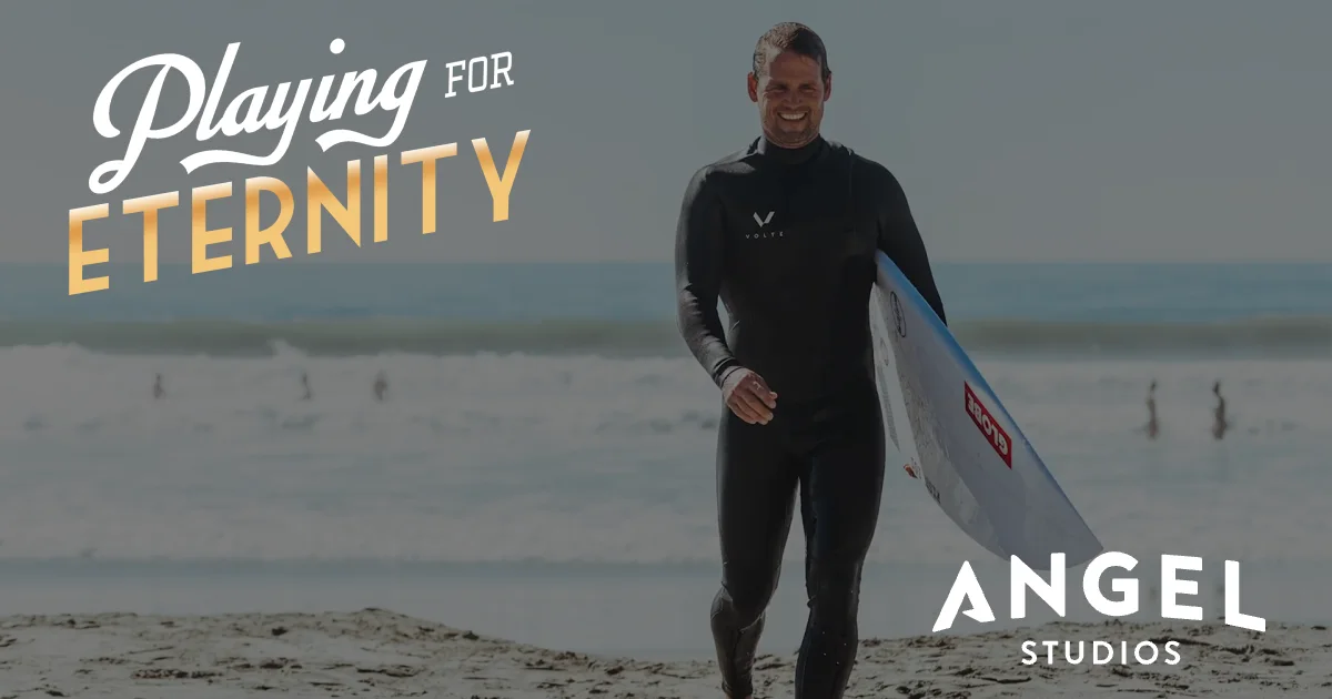 Watch Playing for Eternity Season 1 Episode 19: Pro Surfer on Angel Studios