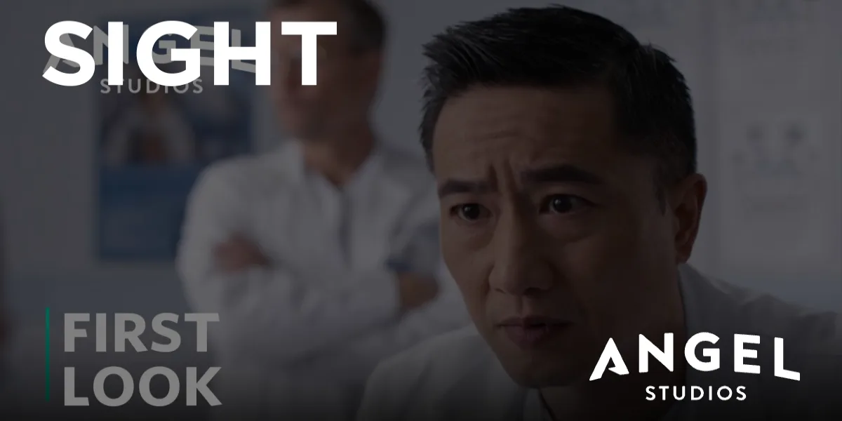 Watch SIGHT | Official First Look on Angel Studios
