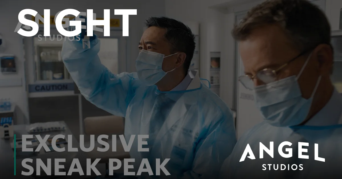 Watch SIGHT: Extended Sneak Preview on Angel Studios