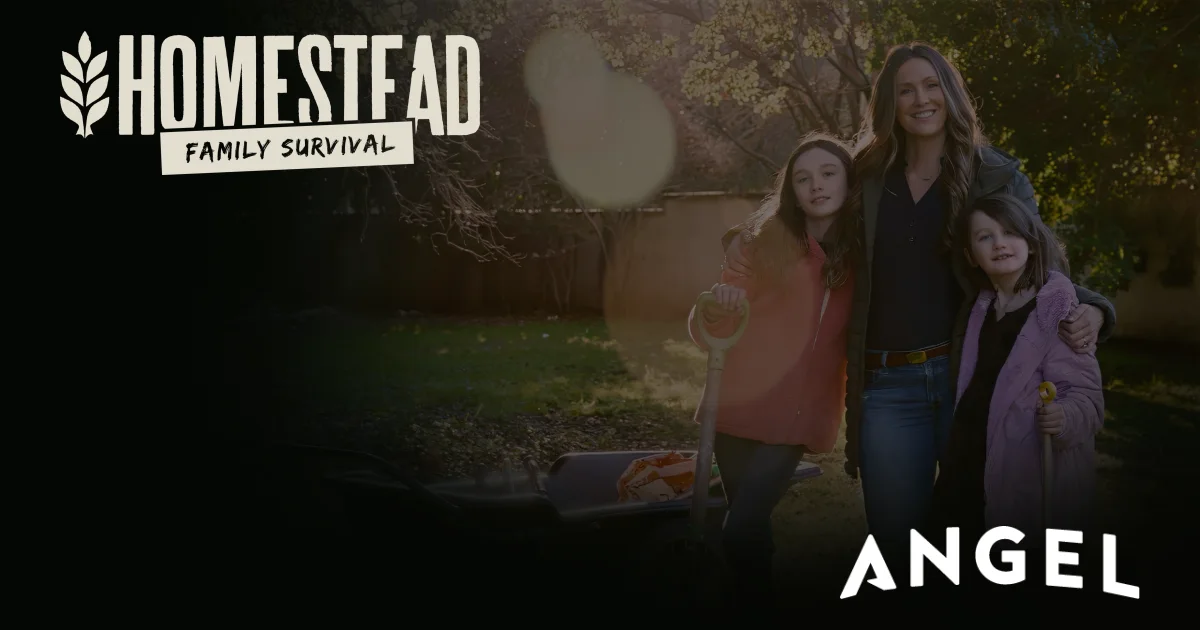 Homestead: Family Survival | Now Streaming for Angel Guild Members | Angel