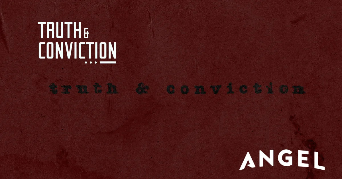 Watch Truth & Conviction | Truth and Conviction: Why We're Making It on ...