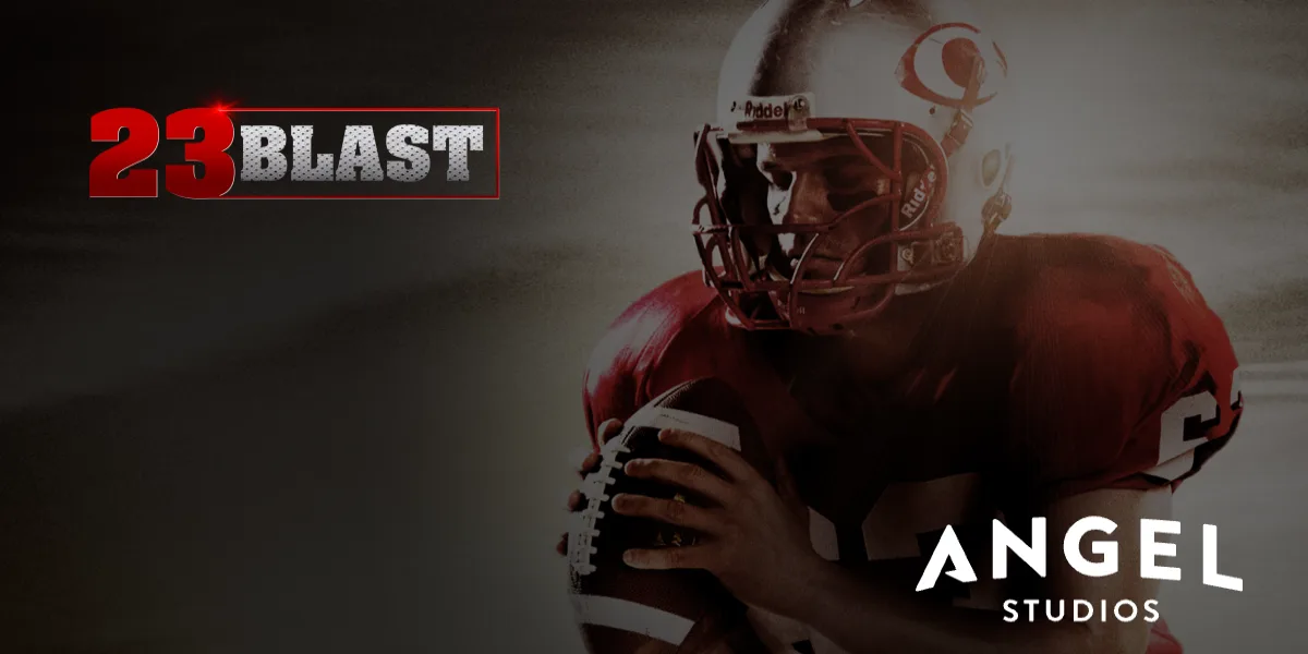 23 Blast | Now Streaming for Angel Guild Members | Angel Studios