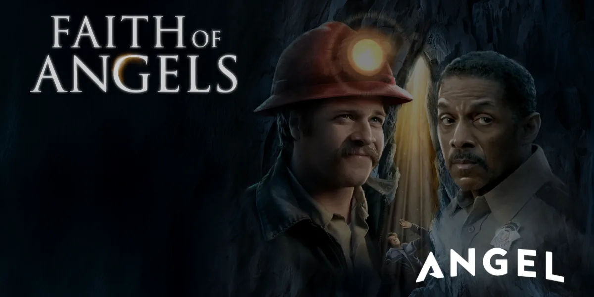 Faith of Angels | Now Streaming for Angel Guild Members | Angel
