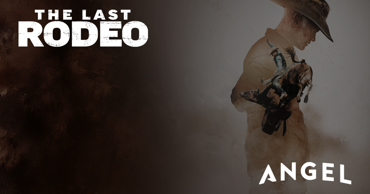 Pay it Forward for The Last Rodeo on Angel