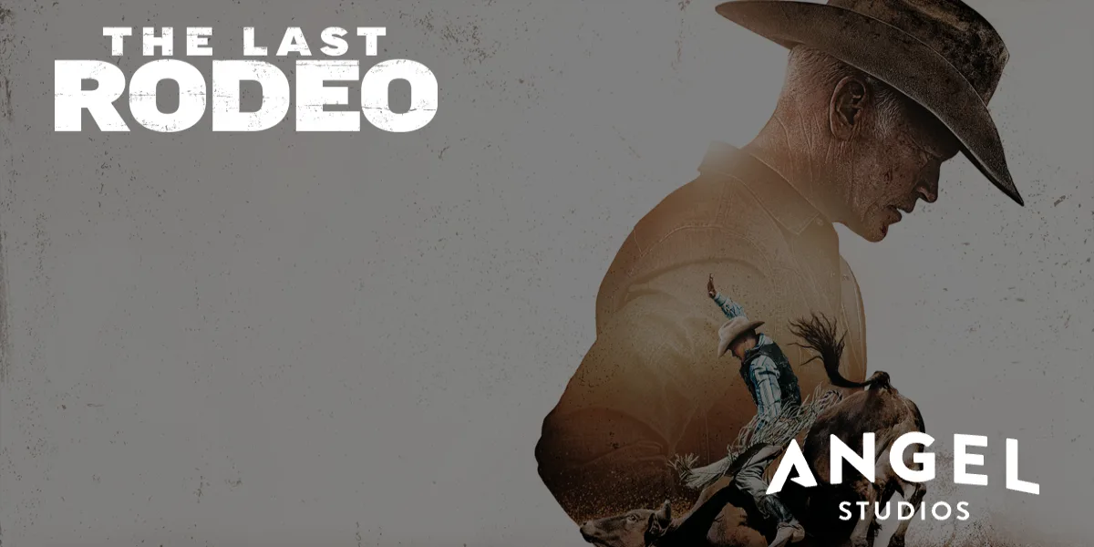Watch The Last Rodeo on Angel Studios