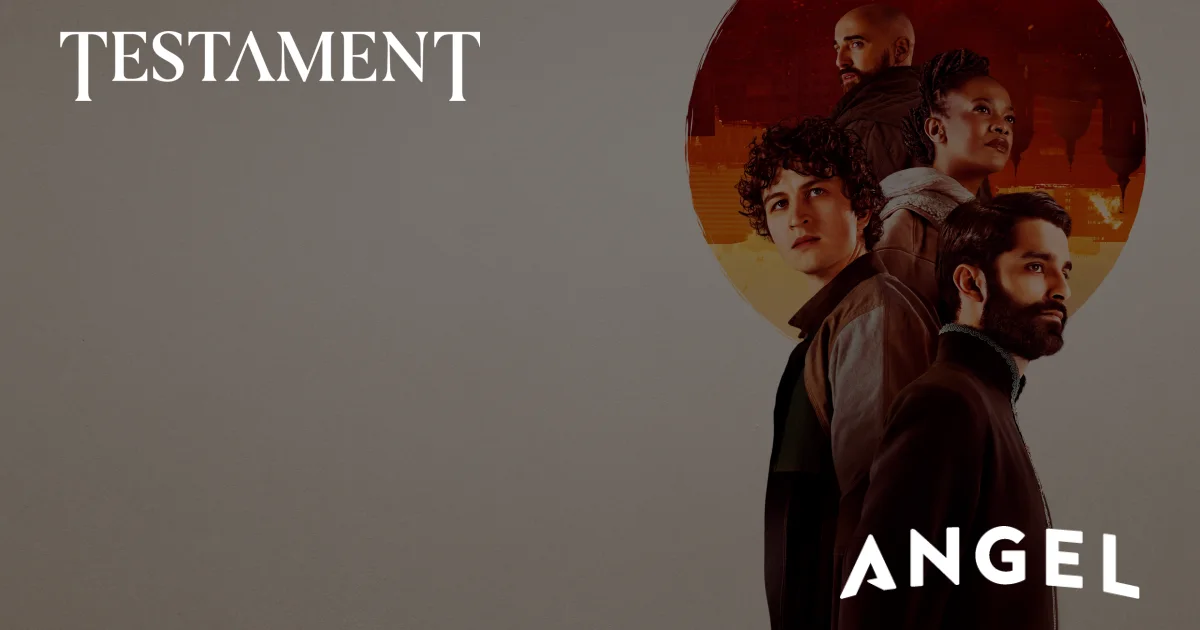 Testament | Now Streaming for Angel Guild Members | Angel
