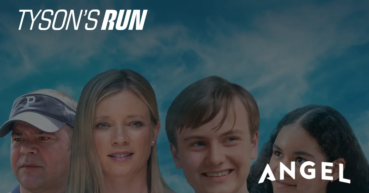 Tyson's Run | Now Streaming for Angel Guild Members | Angel