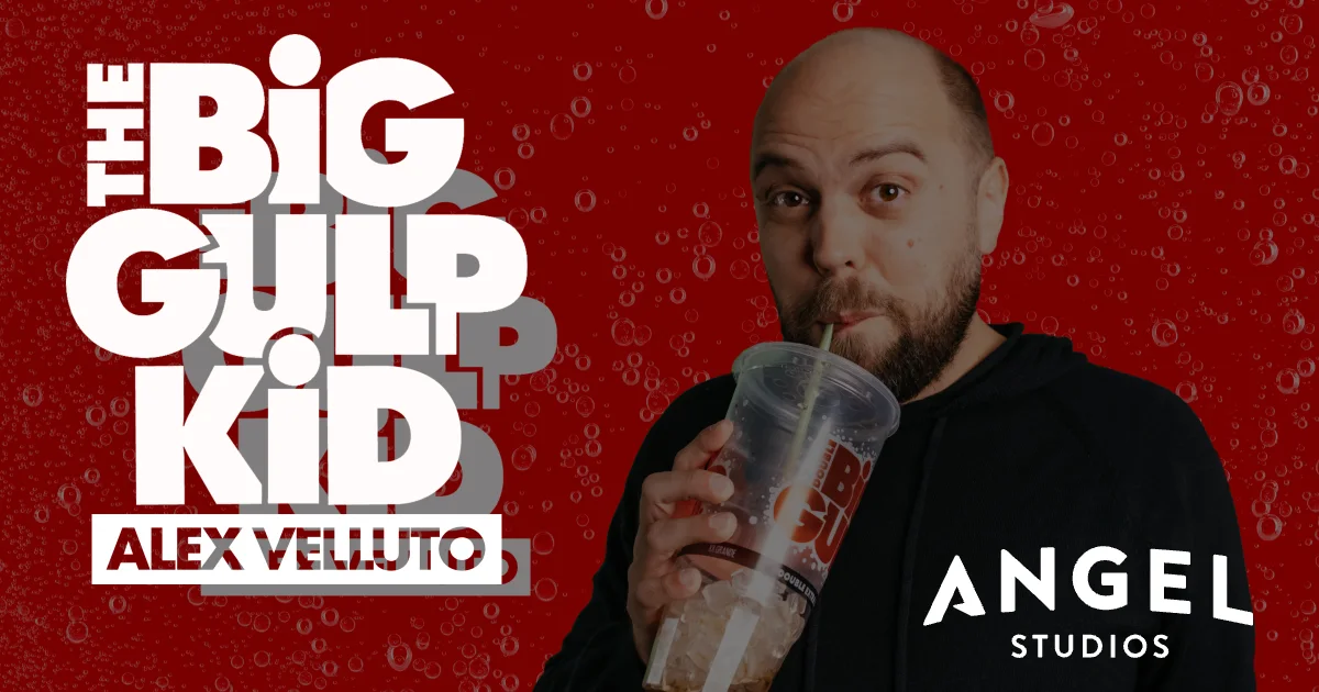 Alex Velluto - The Big Gulp Kid | Angel Studios