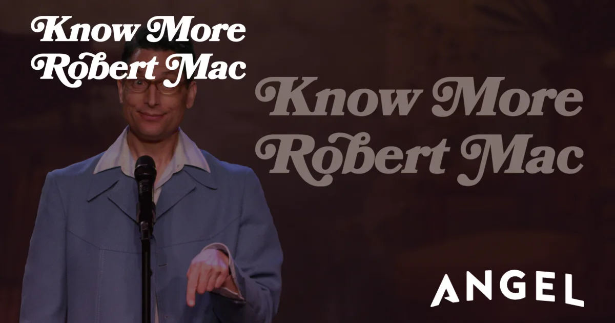 Watch Robert Mac - Know More on Angel