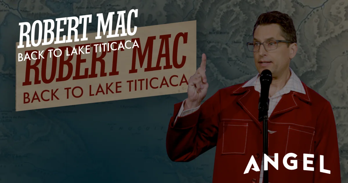 Watch Robert Mac - Back to Lake Titicaca on Angel