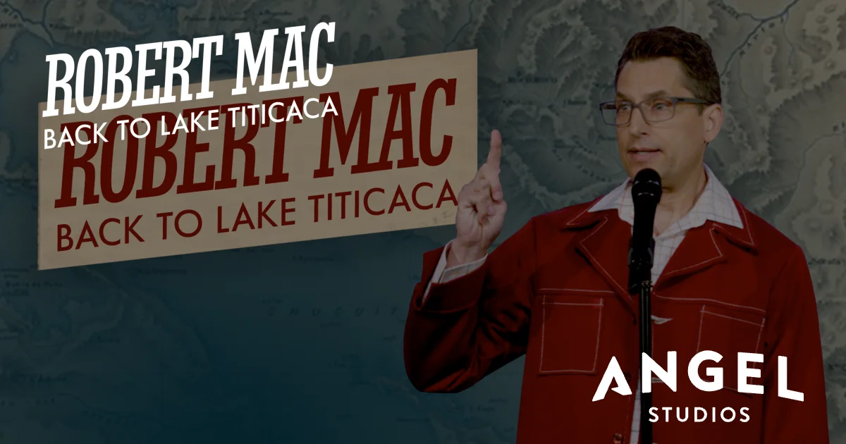 Watch Robert Mac - Back to Lake Titicaca on Angel Studios
