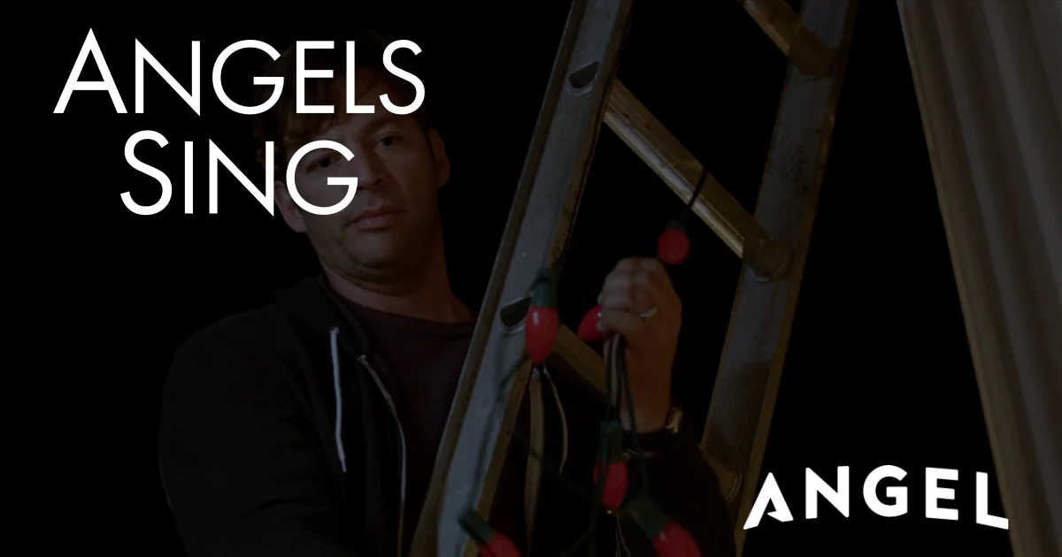 Watch Angels Sing | The First 20 Minutes on Angel