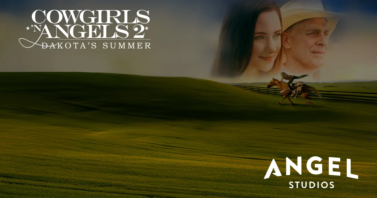 Cowgirls 'n Angels: Dakota's Summer | Now Streaming for Angel Guild Members | Angel Studios