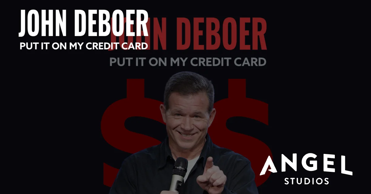 John Deboer - Put it On My Credit Card | Angel Studios