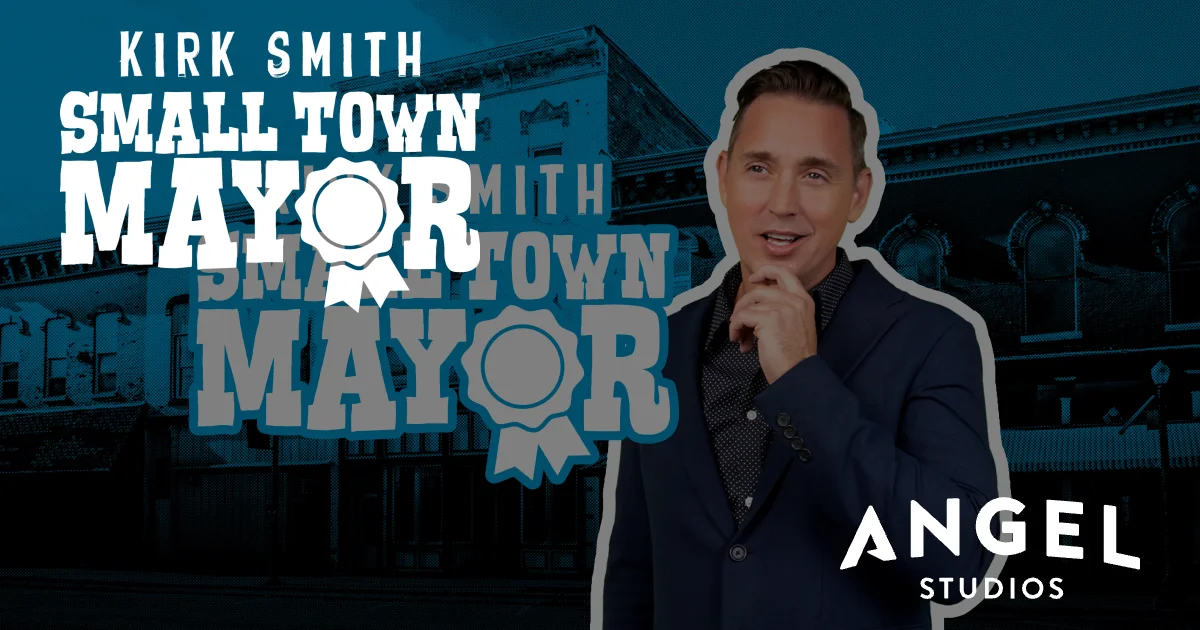 Watch Kirk Smith - Small Town Mayor on Angel Studios
