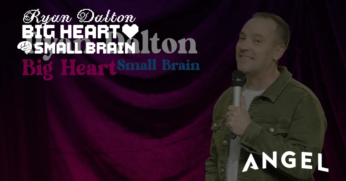 Watch Ryan Dalton - Big Heart, Small Brain on Angel