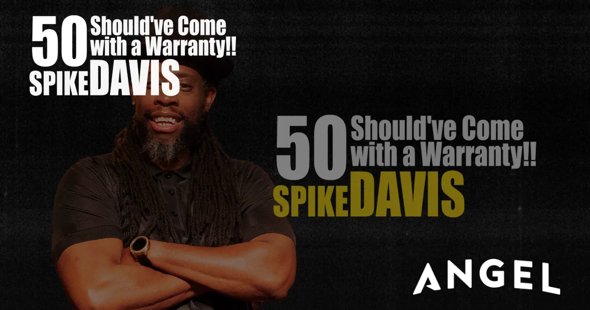 Spike Davis - 50 Should've Come With A Warranty!! | Now Streaming for ...