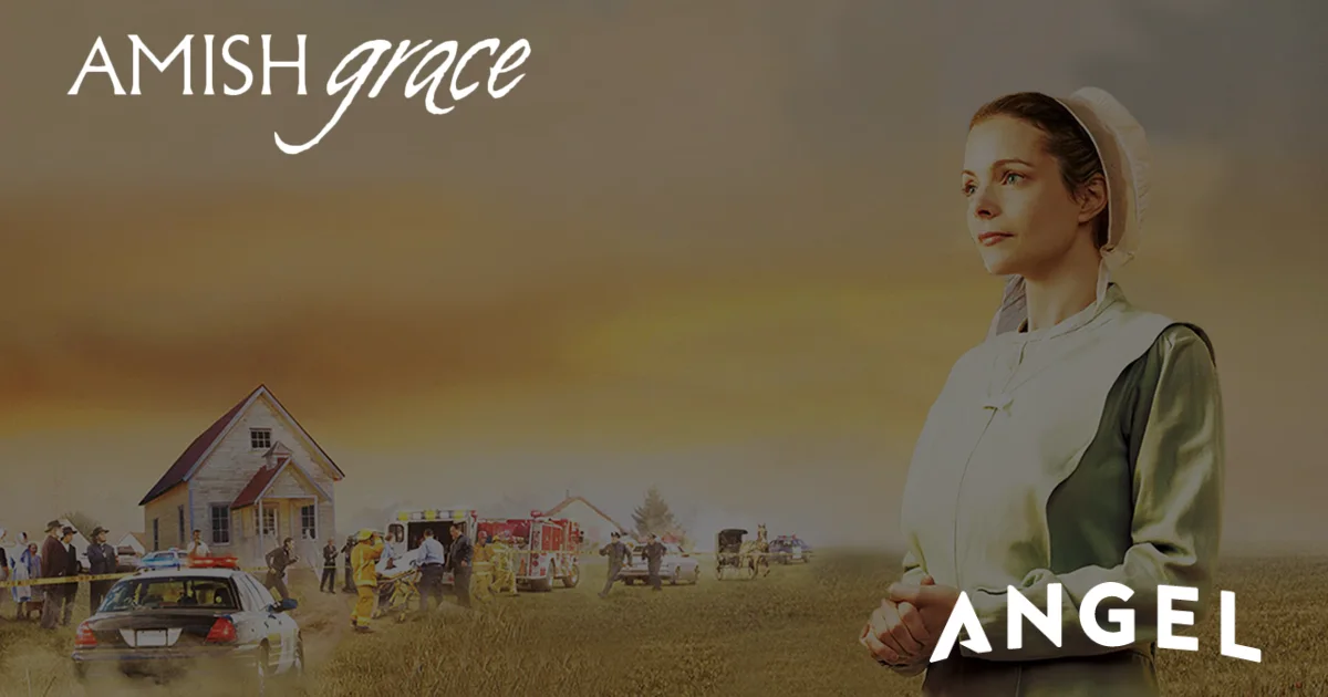 Amish Grace | Now Streaming for Angel Guild Members | Angel