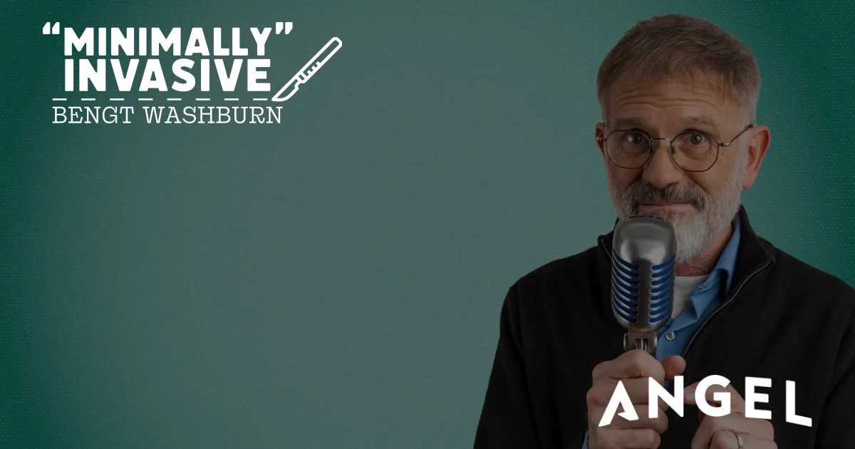 Bengt Washburn - Minimally Invasive | Angel