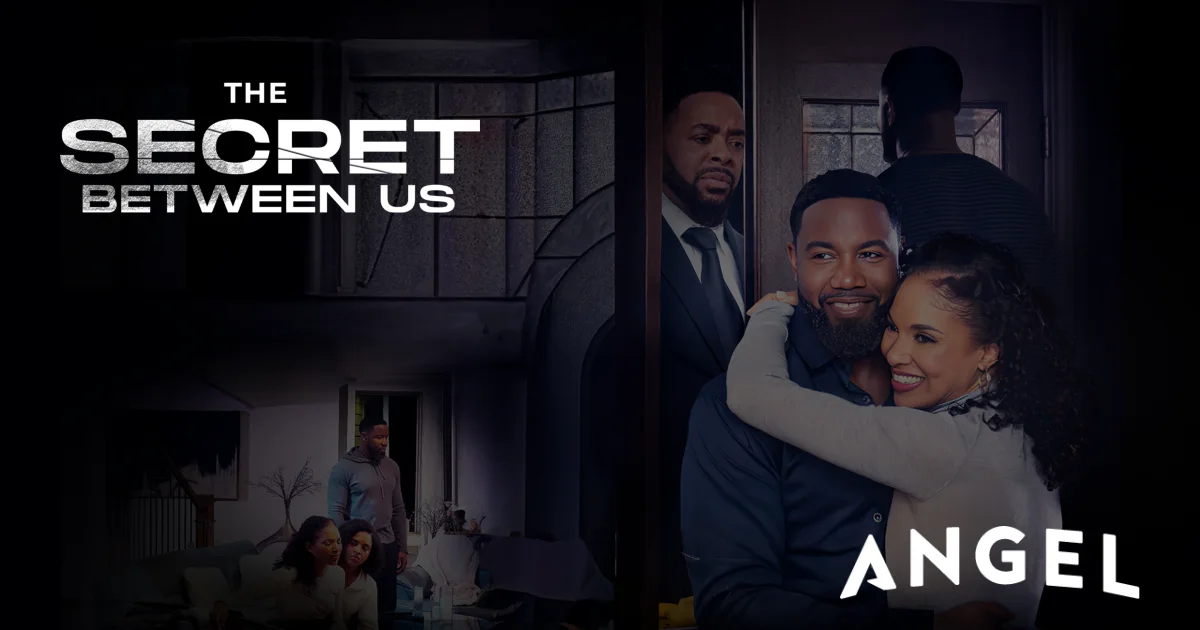 Watch The Secret Between Us on Angel