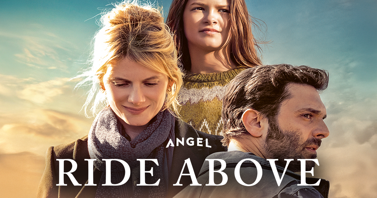Join To Watch Ride Above | Angel