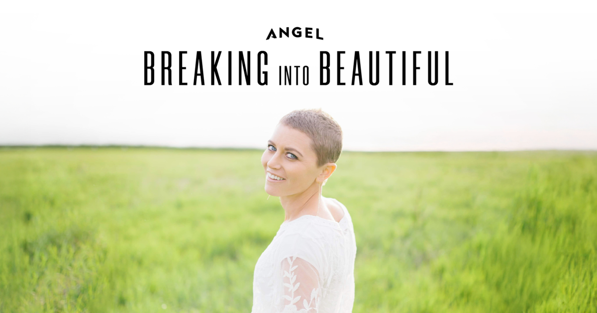 Join To Watch Breaking Into Beautiful | Angel
