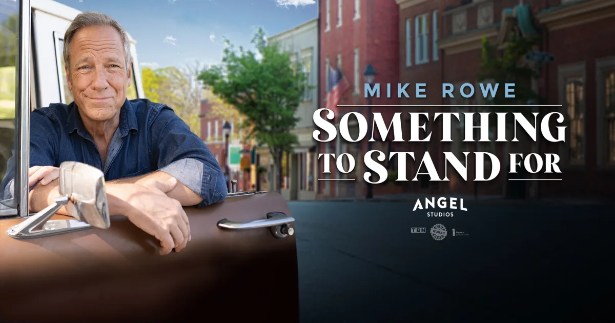 Something to Stand For with Mike Rowe (2024) | Official Website | Now ...