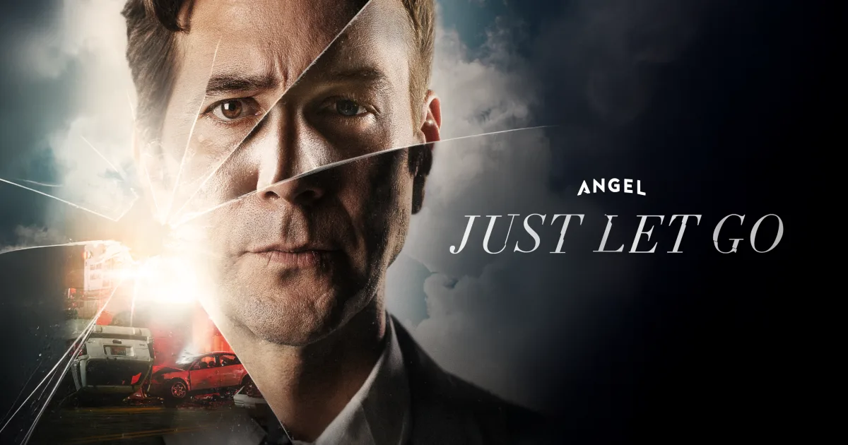 Just Let Go (2015) | Official Website | Now Streaming on Angel