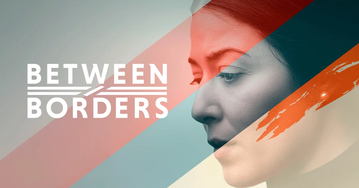 Between Borders (2025) | Official Website | Now Streaming on Angel
