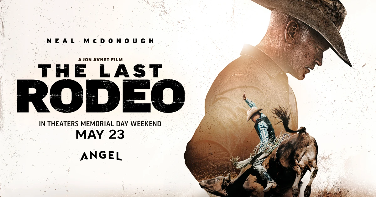 Saddle Up for The Last Rodeo—In Theaters May 23! | Angel