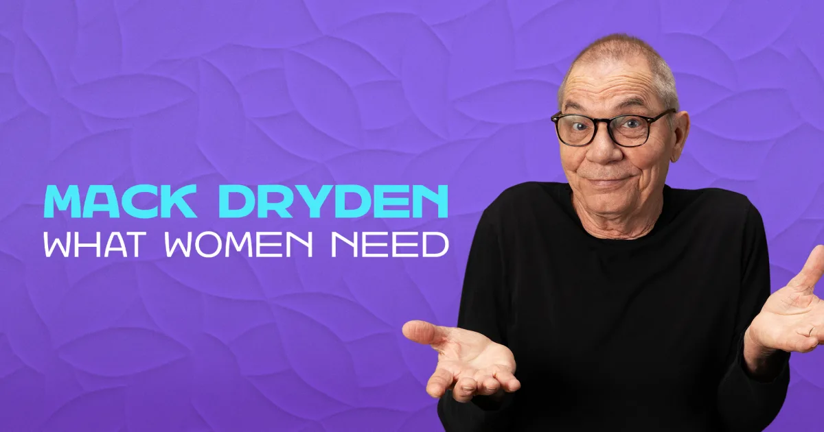Dry Bar Comedy Spotlight: Mack Dryden's "What Women Need" | Angel