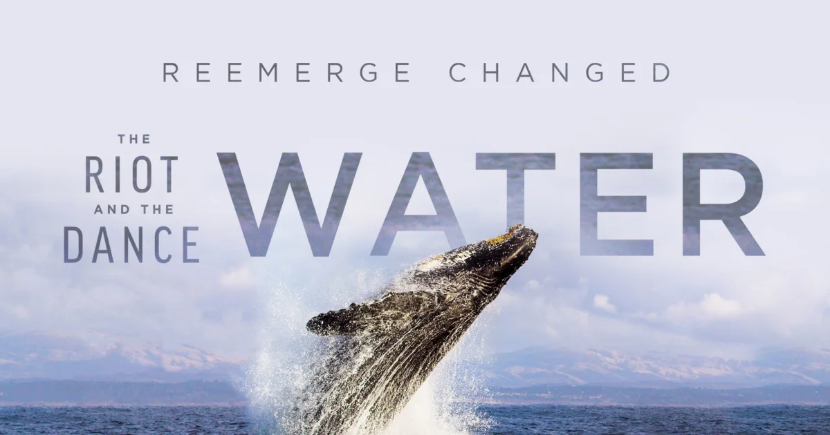 The Riot and the Dance: Water (2020) | Official Website | In Theaters ...